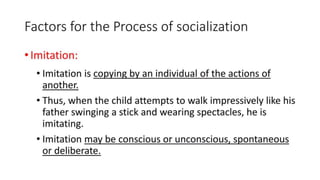 Socialization and its nature , scope and subject matter | PPTX