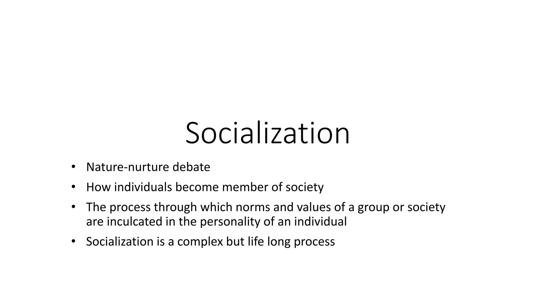 Socialization in sociology(how people learn norms and values).pptx