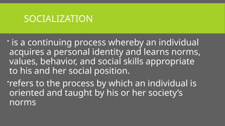 functions of socialization in the society | PPTX