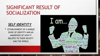 Socialization and enculturation | PPTX