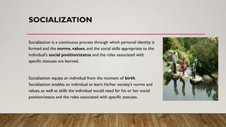Socialization and Enculturation.pptkjdjhjx | PPTX