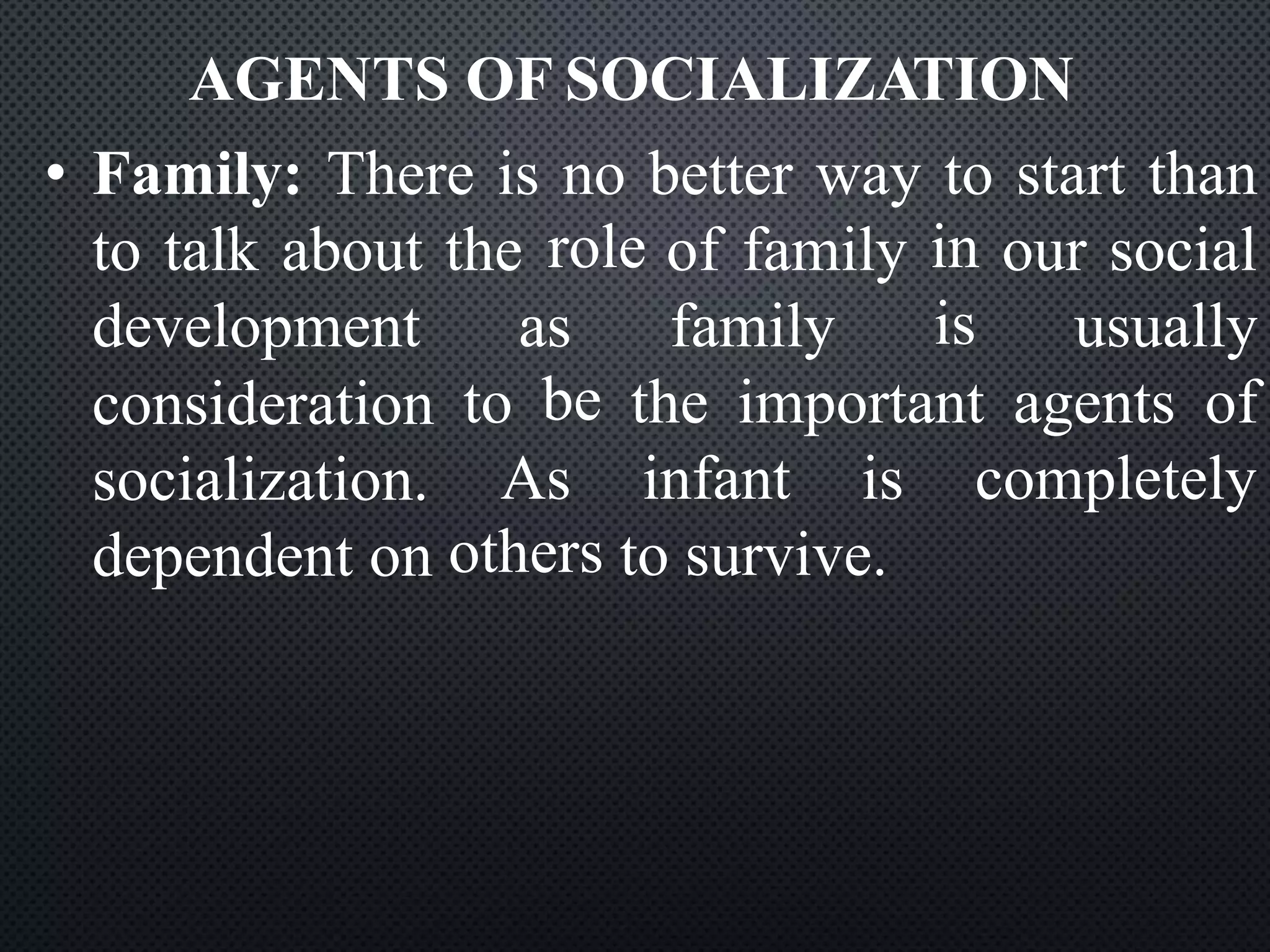 Socialization and its agents | PPTX