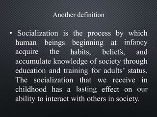 Socialization and its agents | PPTX
