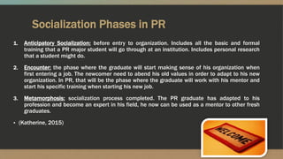 Socialization in Public Relations | PPTX