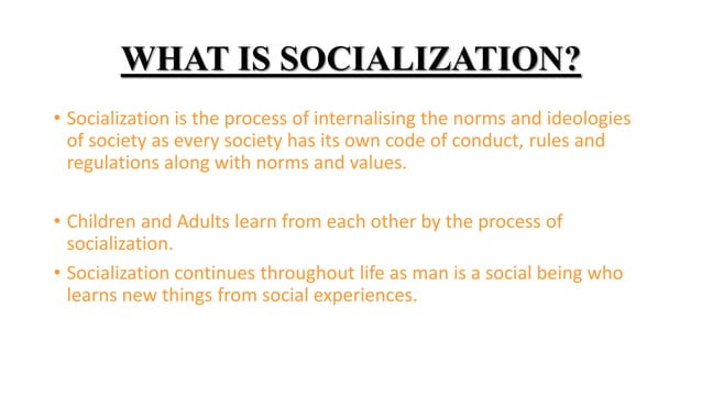 SOCIALIZATION PPT.pptx