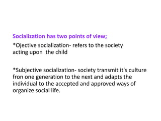 socialization (report) and presentation- | PPTX