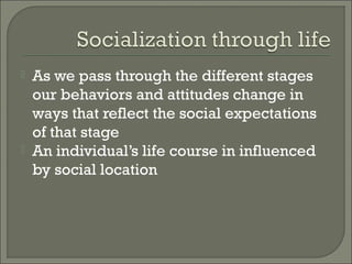 Socialization through the life course | PPT