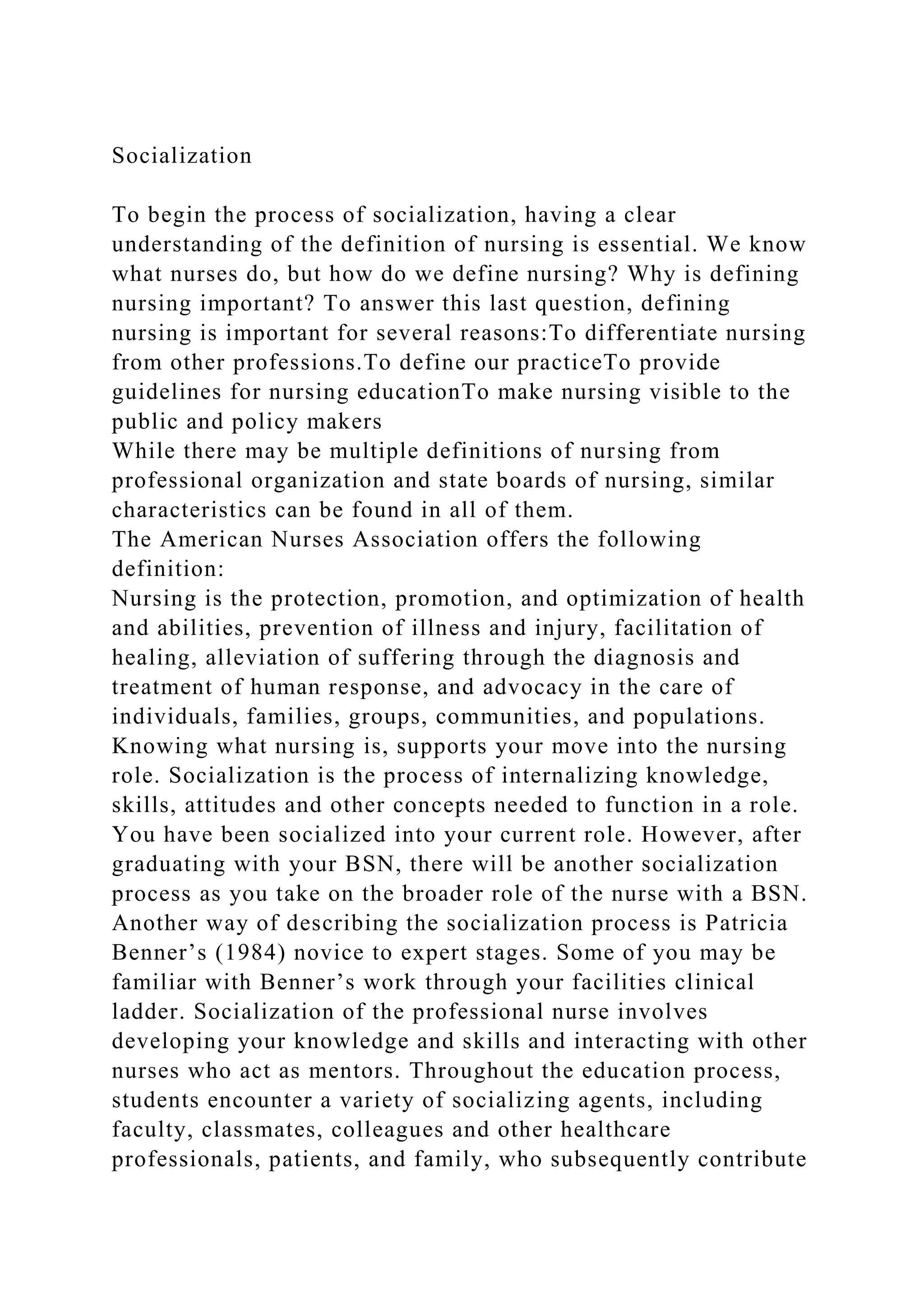 SocializationTo begin the process of socialization, having a cle.docx