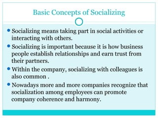 Socializing in business | PPT