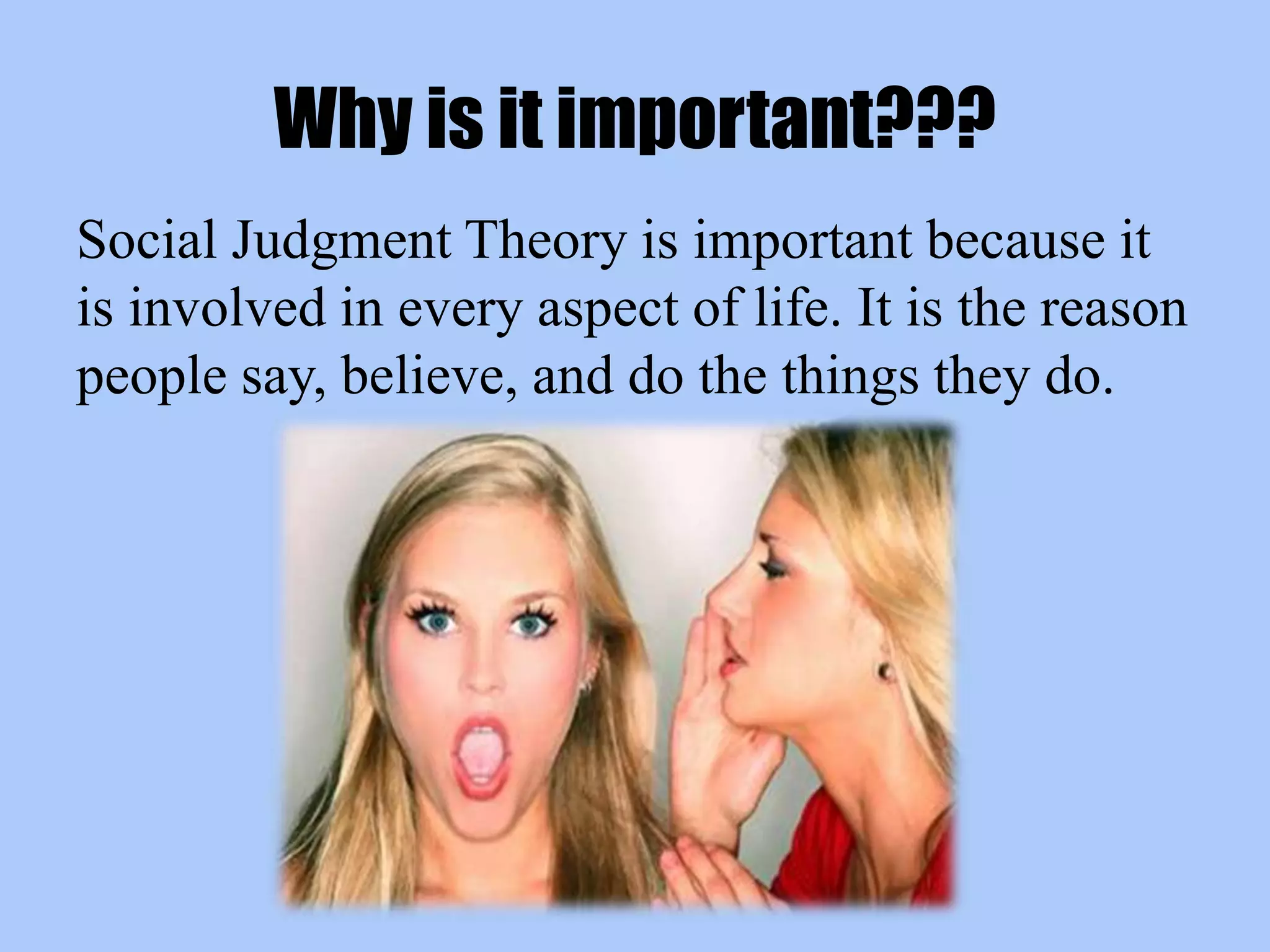 Social Judgment Theory Presentation | PPTX