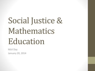 Social justice & mathematics education | PPT