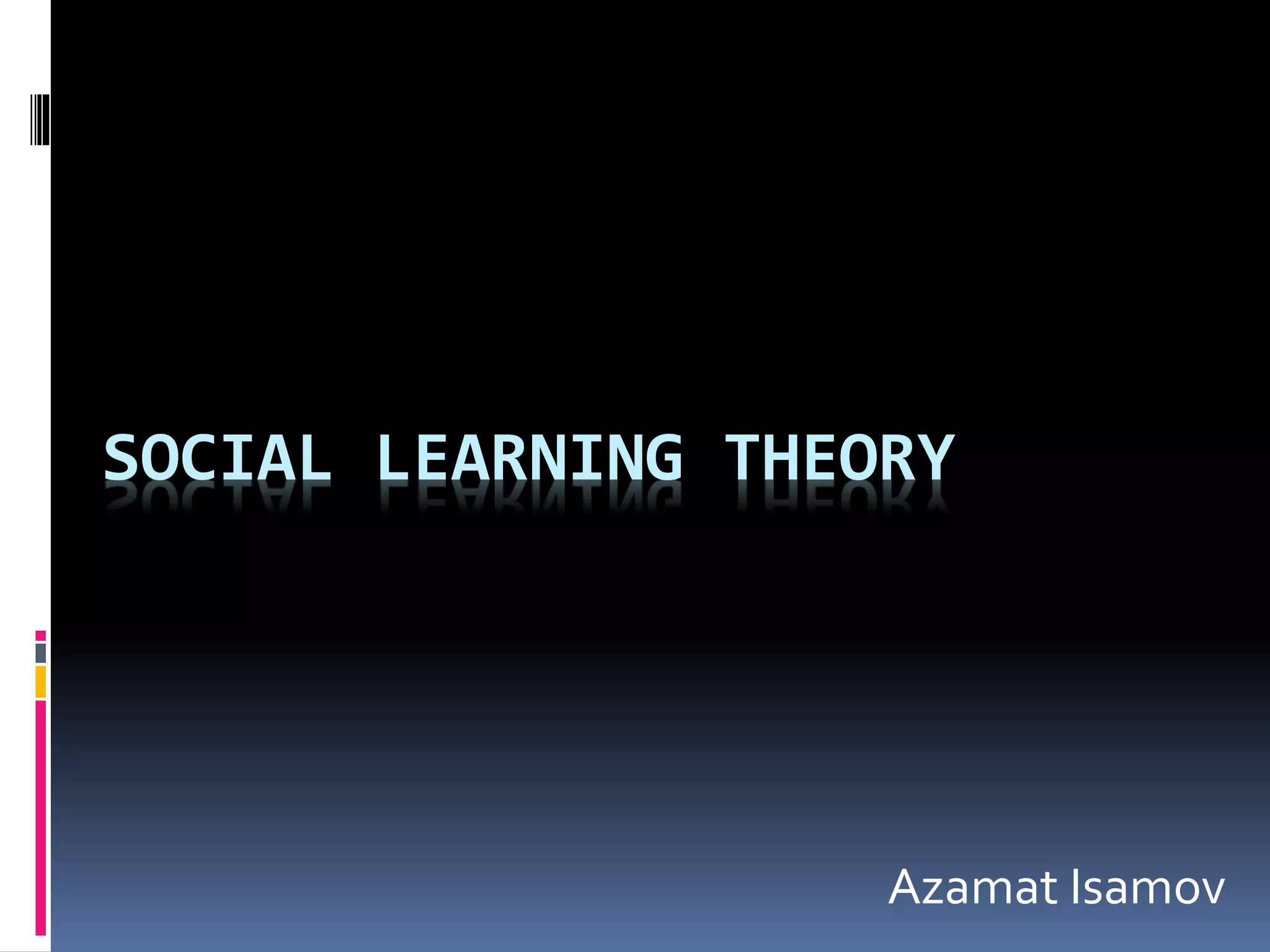 Social learning theory | PPTX
