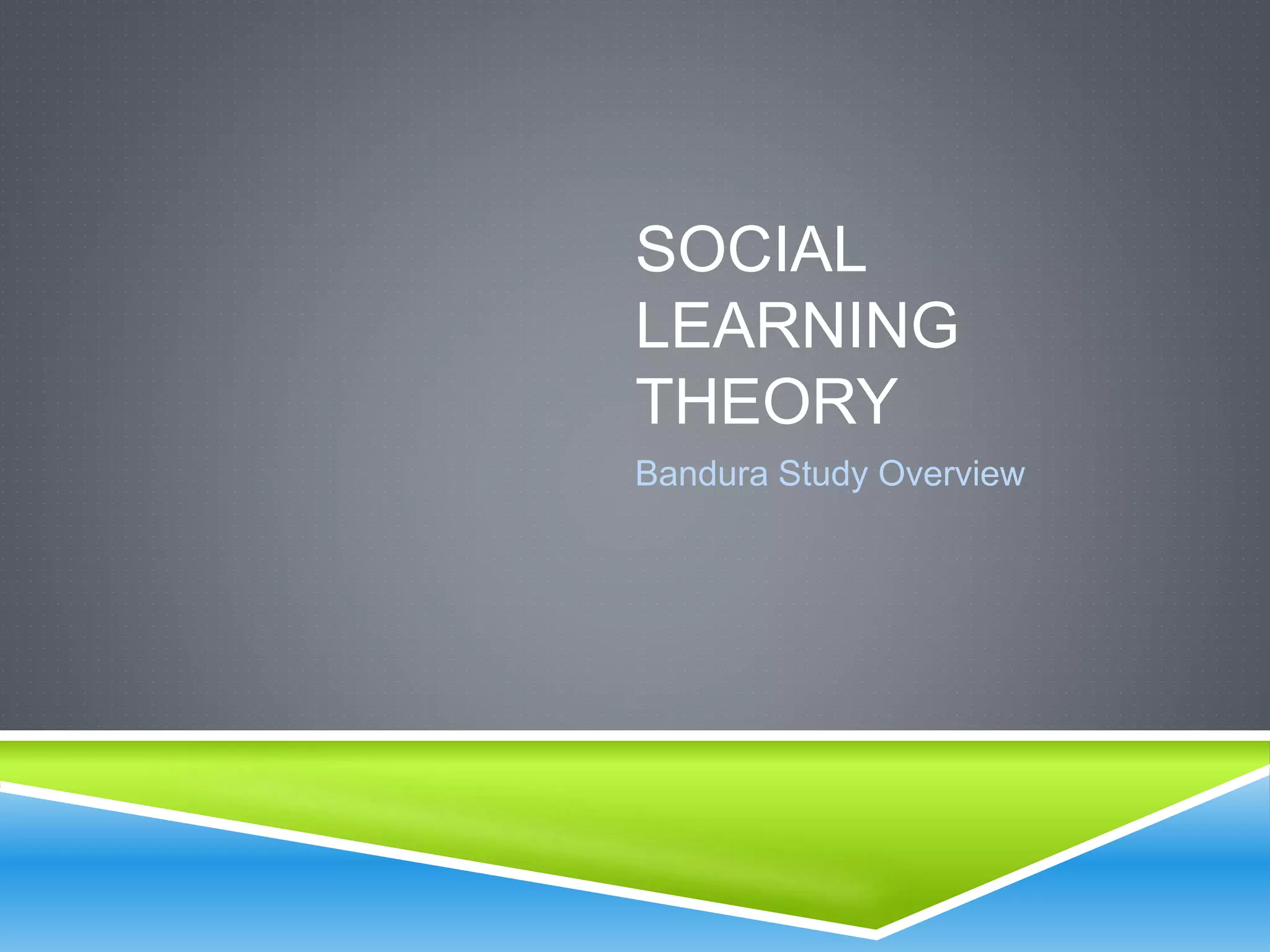 Social learning theory power point | PPT