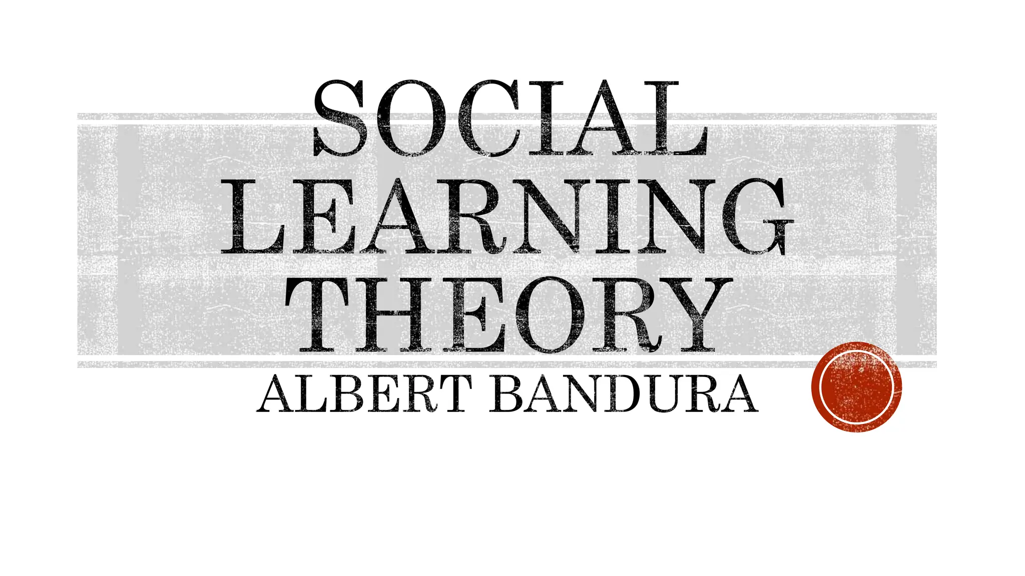 Social learning theory ppt..pptx albert bandura | PPTX | Model Toys | Hobbies & Interests
