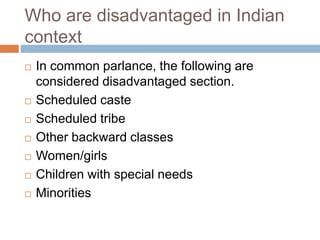 Socially disadvantaged in Indian Context | PPTX