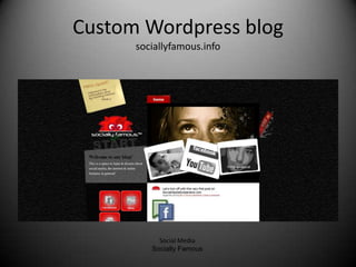 Socially Famous Social Media | PPTX
