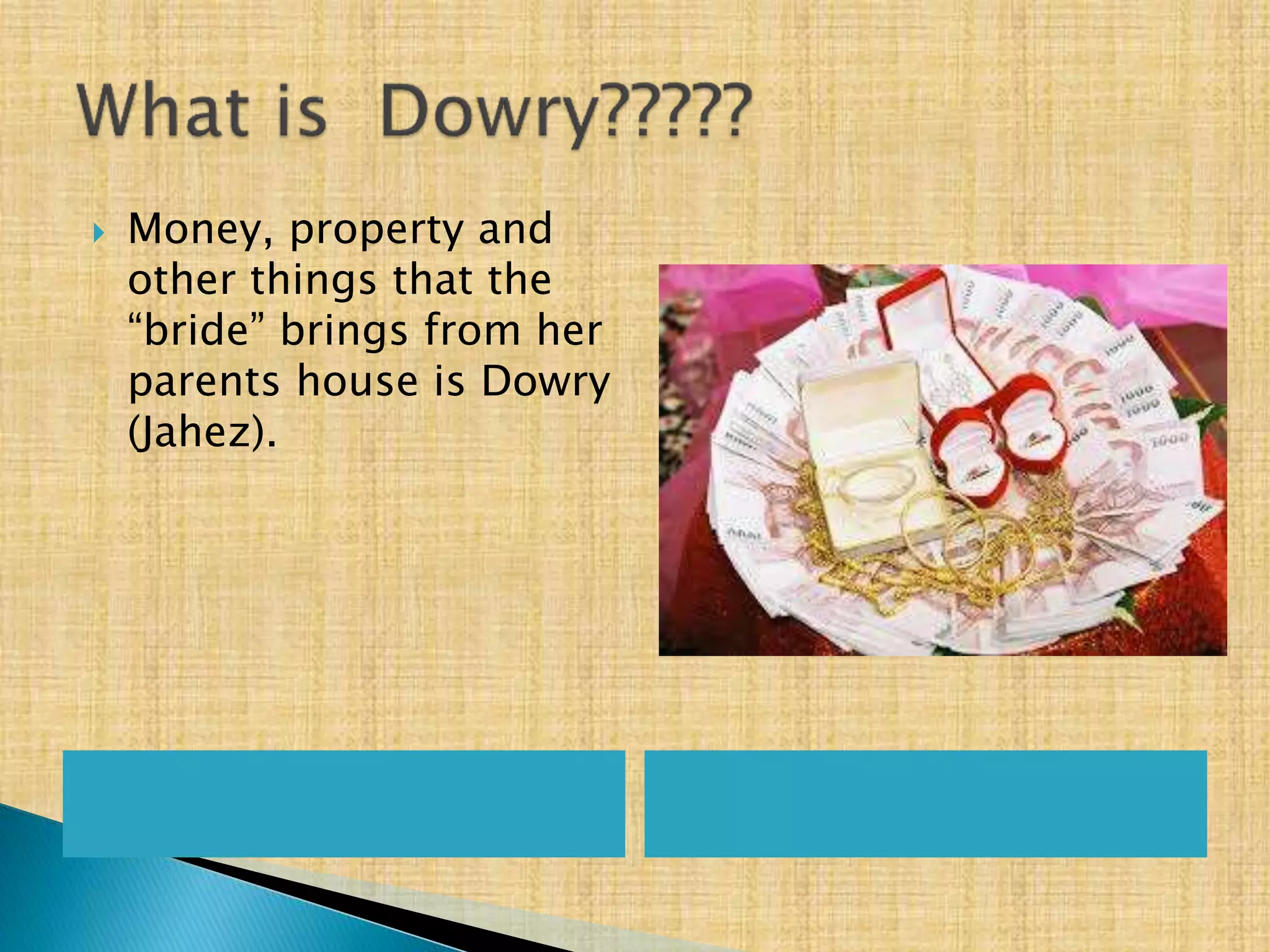 Social marketing campaign dowry | PPTX | Marriage and Civil Unions | Family and Relationships