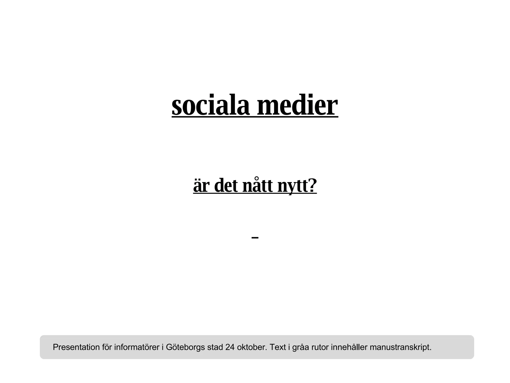 Sociala medier | PPT
