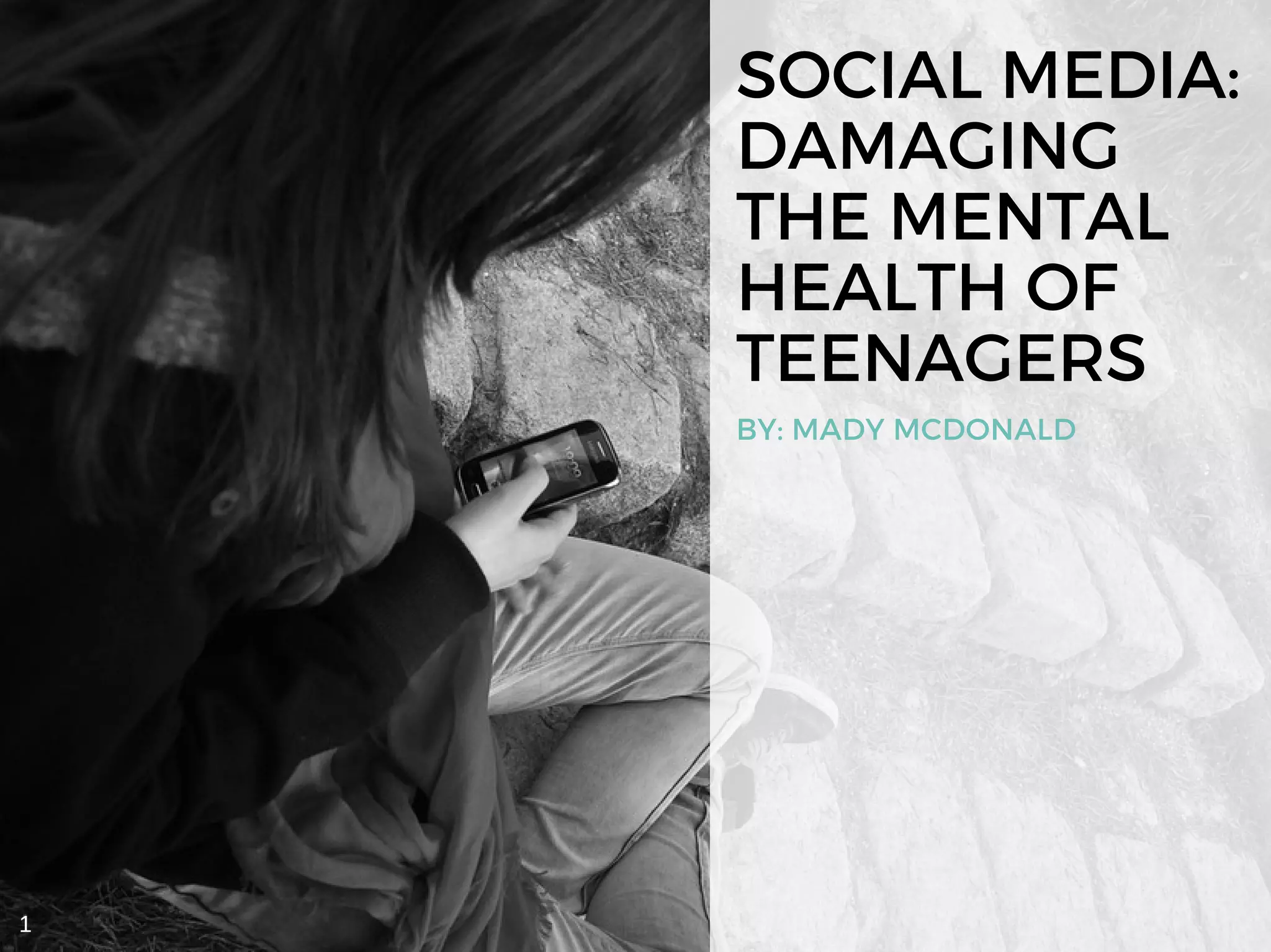 Social Media: Damaging the Mental Health of Teenagers | PDF