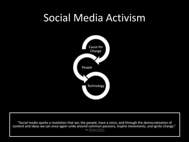Social Media Activism | PPTX | Social Networking | Internet