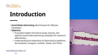 Social Media Advertising BEst PRactices For Effective Campagins | PPT