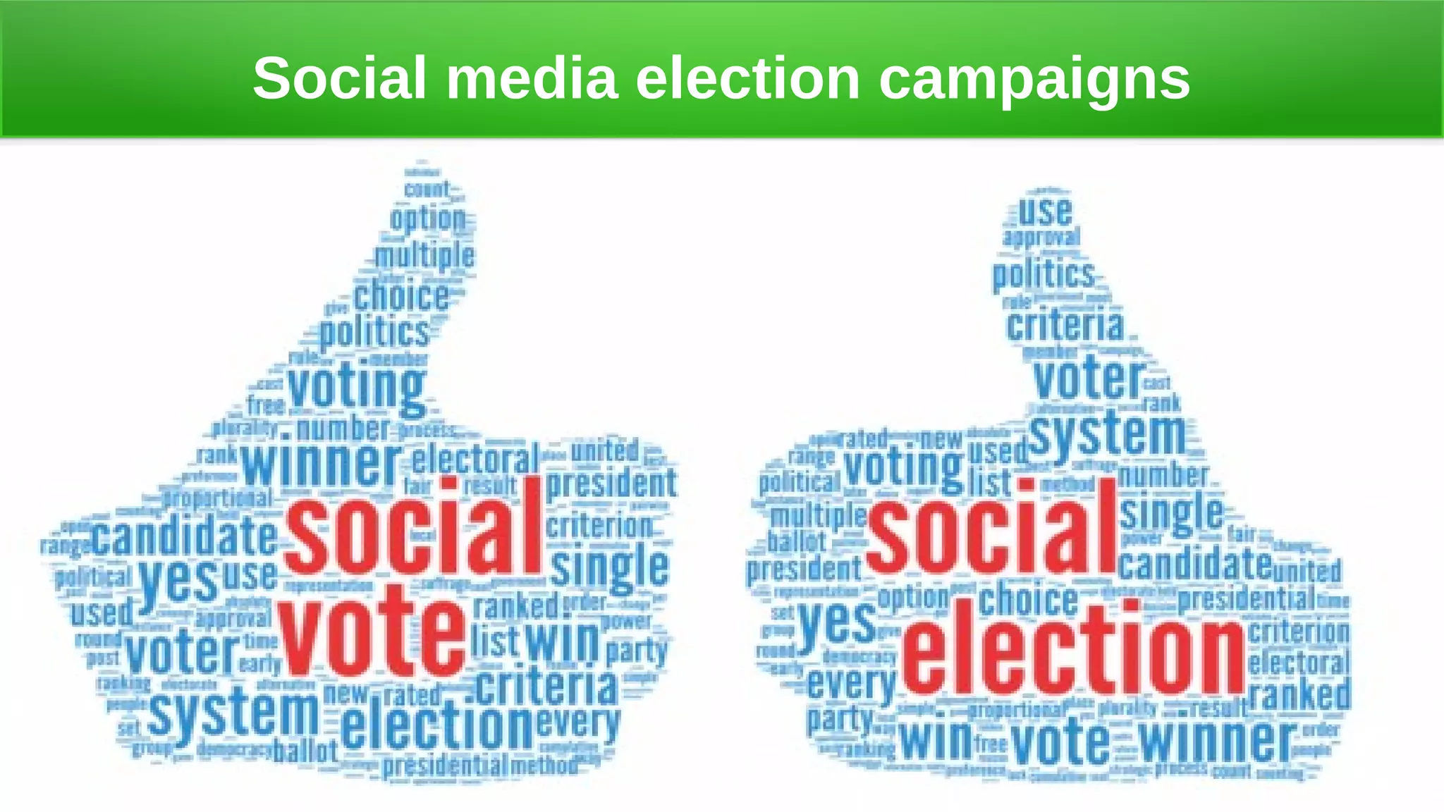 Social media and Presidential Election campaigns | PDF
