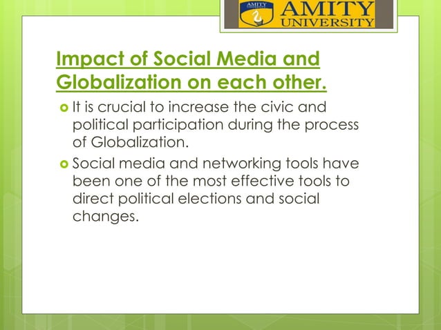 Social media and globalization | PPTX | Social Networking | Internet