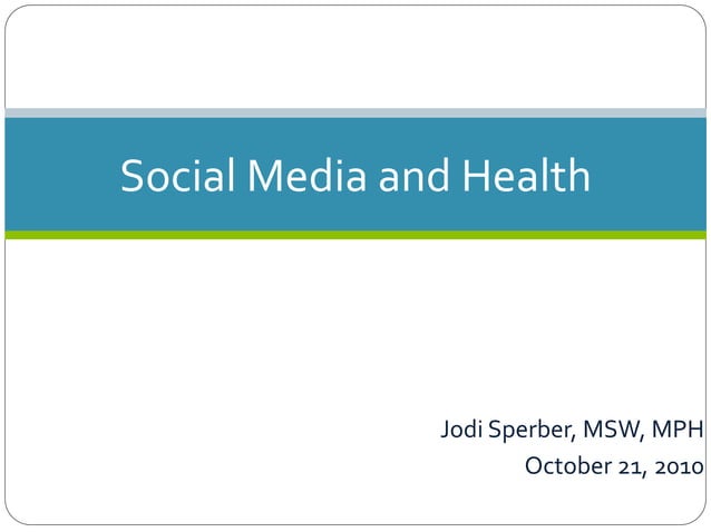 Social media and health | PPT