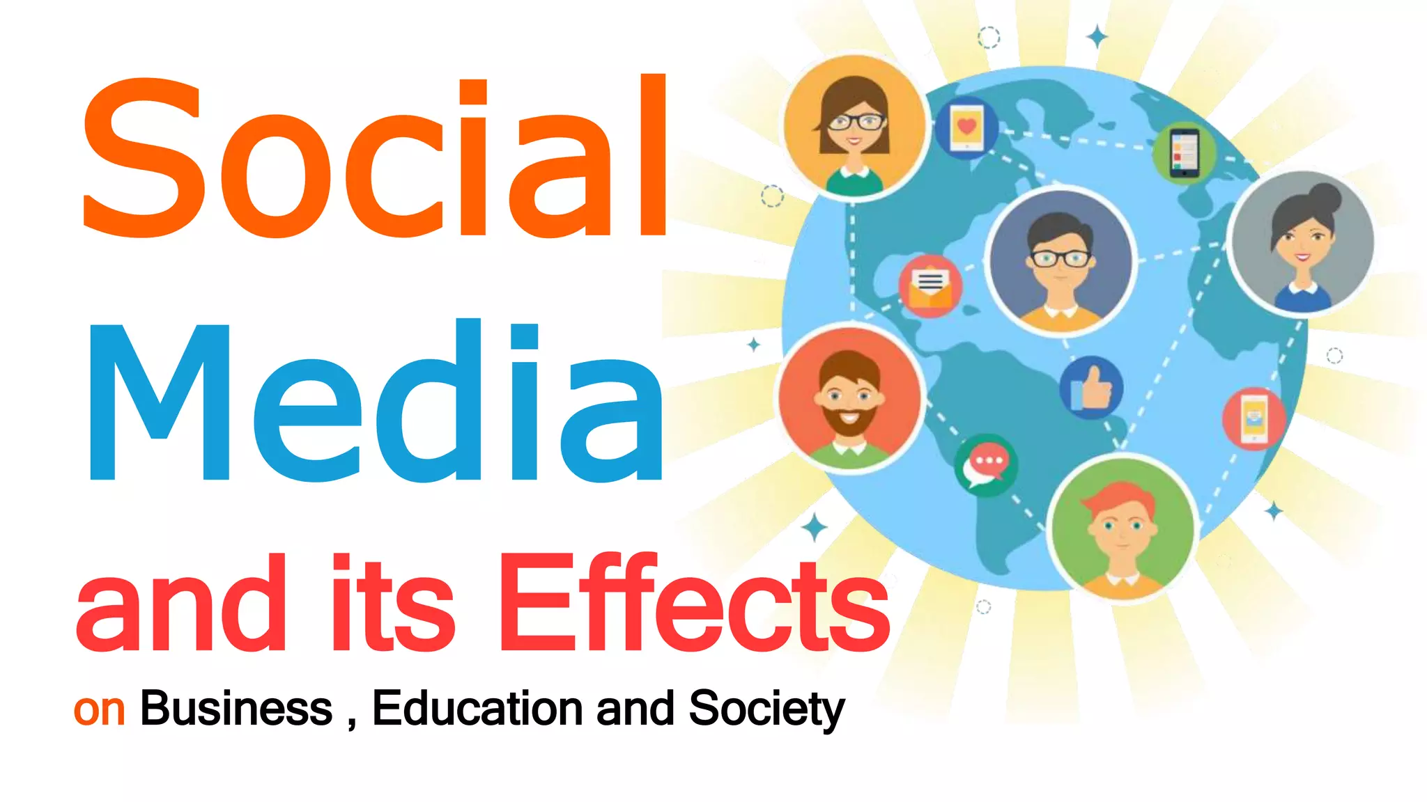 Social Media and Its Effects.pptx