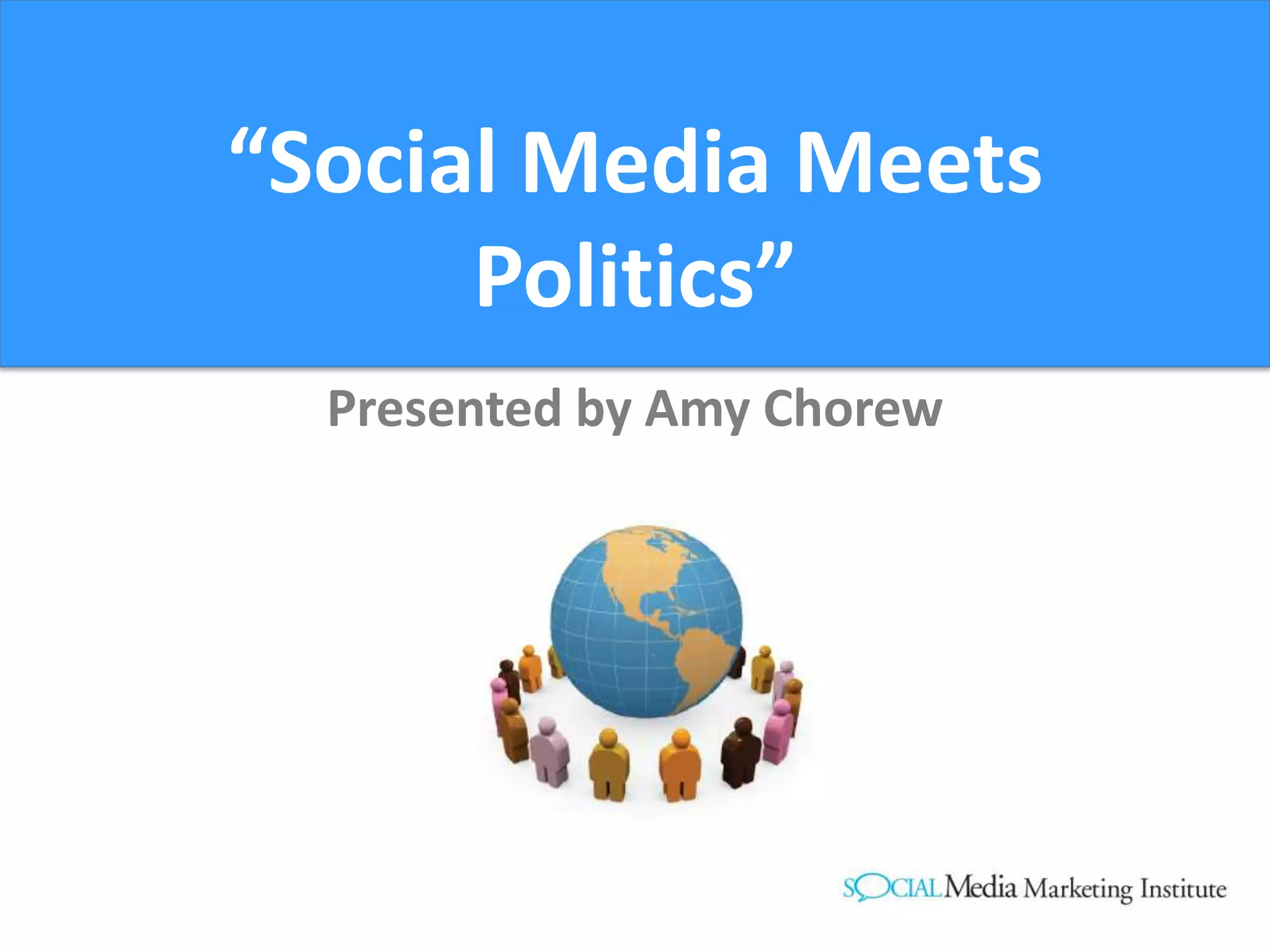 Social media and Politics 101 | PPTX