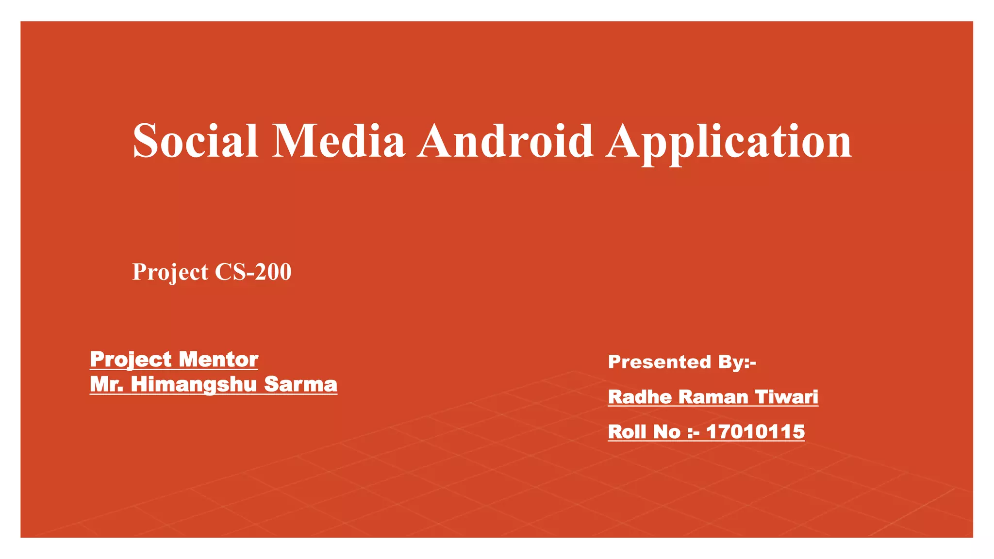 Social Media Android APP | PPTX