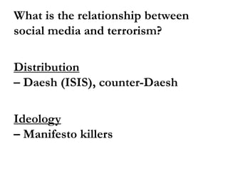Social media and terrorism | PPTX