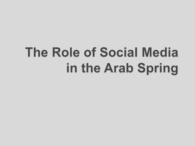 Social media & arab spring | PPT