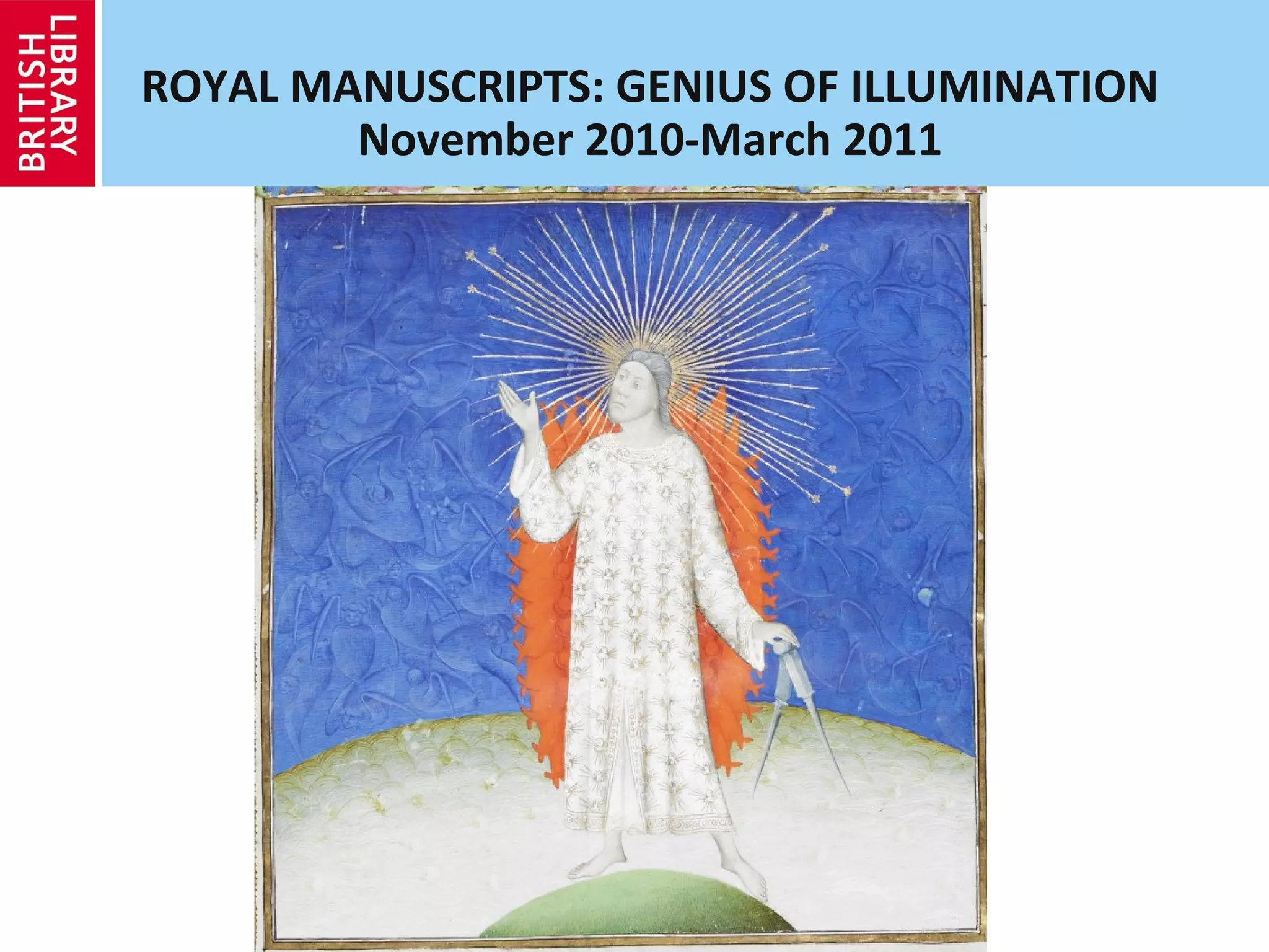Social Media at the British Library - Royal Manuscripts | PPT