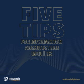 five tips for information Architecture in UI/UX | PDF