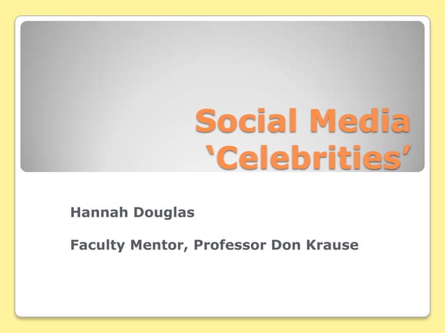 Social Media 'Celebrities' | PPT