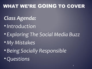 The Buzz -Social Media and its Importance | PPT