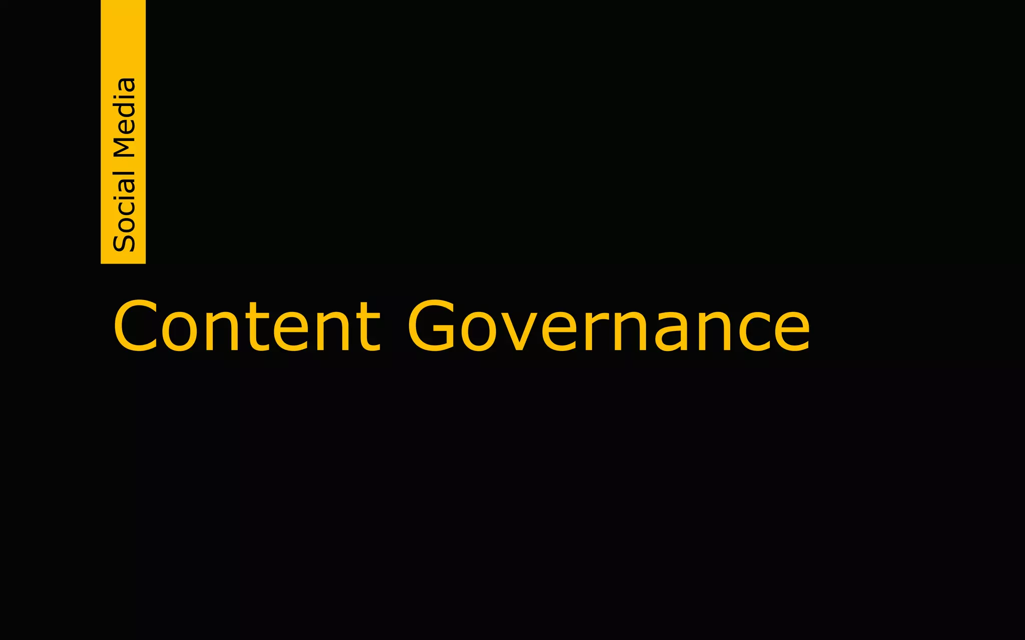 Social media content governance | PPT