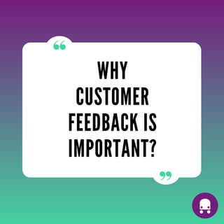 Why customer feedback is important | PDF