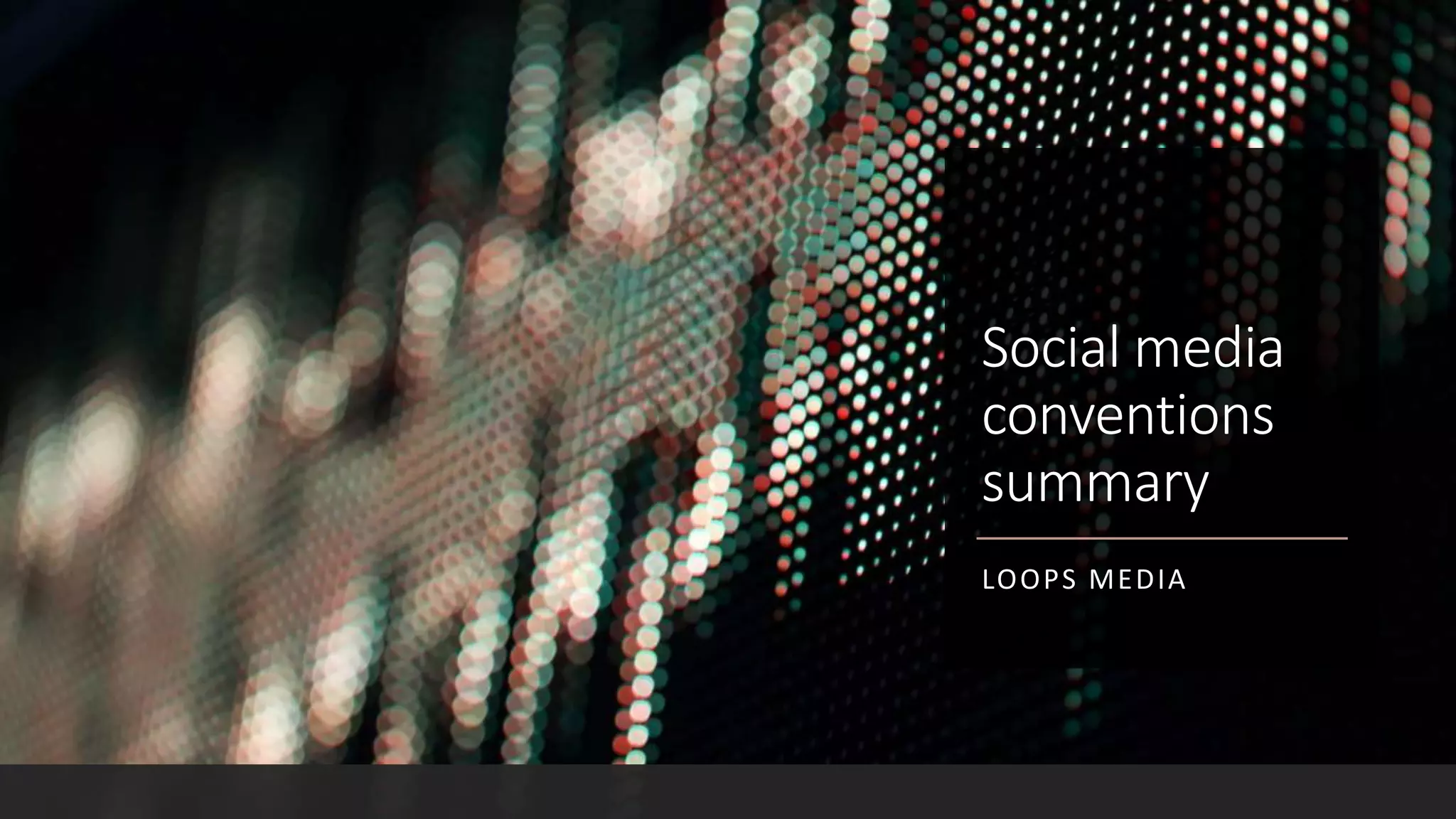 Social media conventions | PPTX