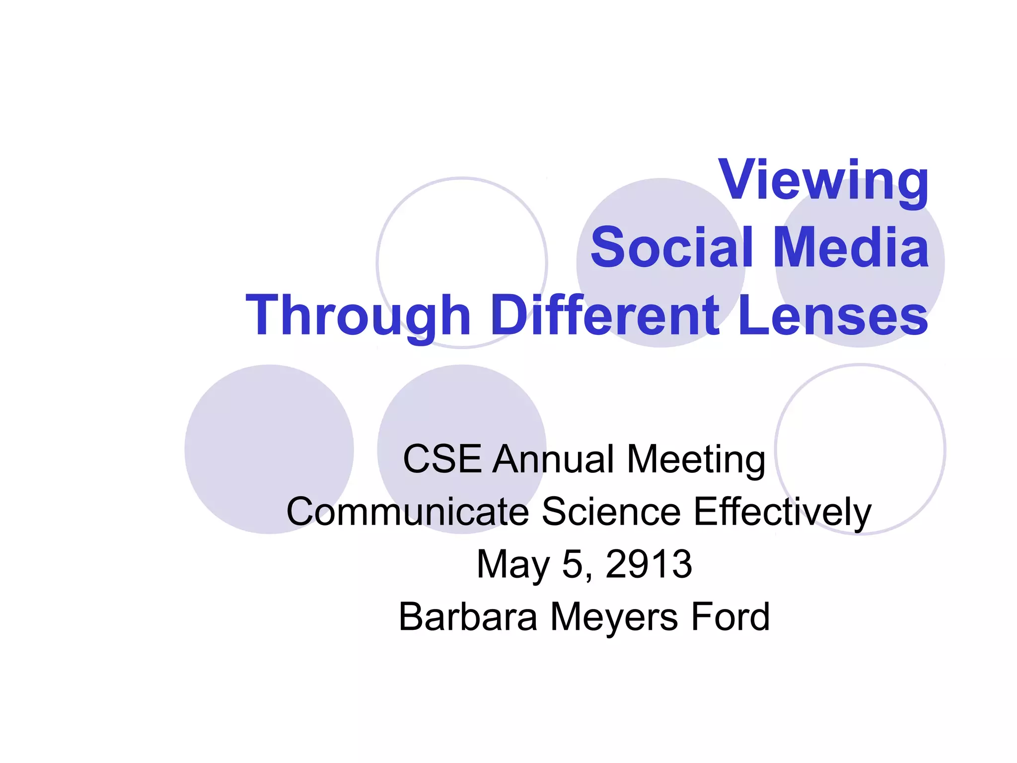 Social media cse 2013 annual meeting | PPT