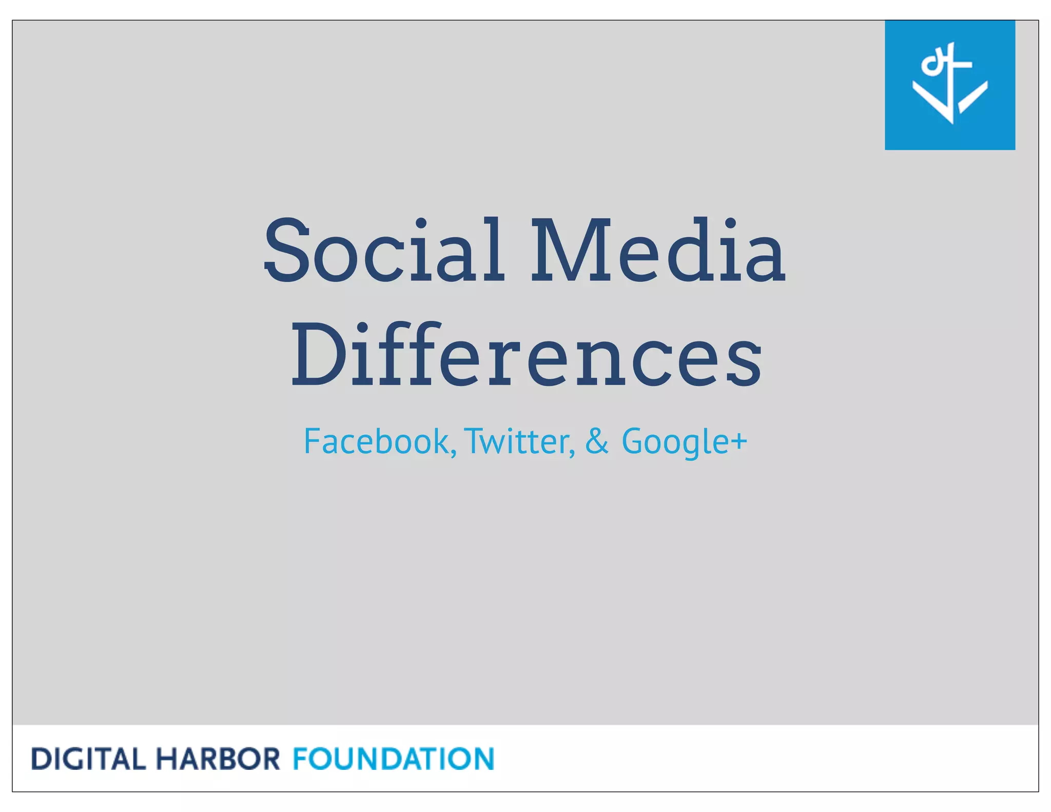 Social media differences | PPT