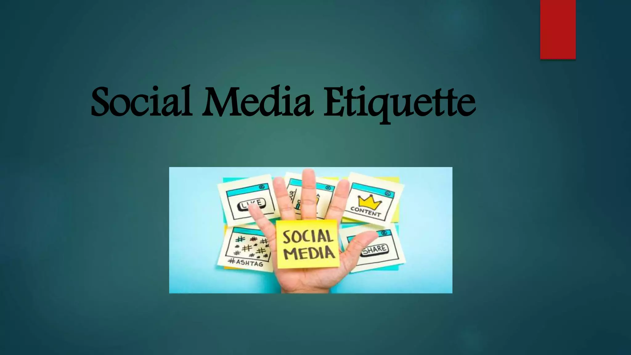 Social media etiquette | PPTX