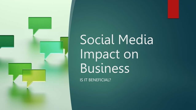 Social Media Impact on Business and Marketing | PPT