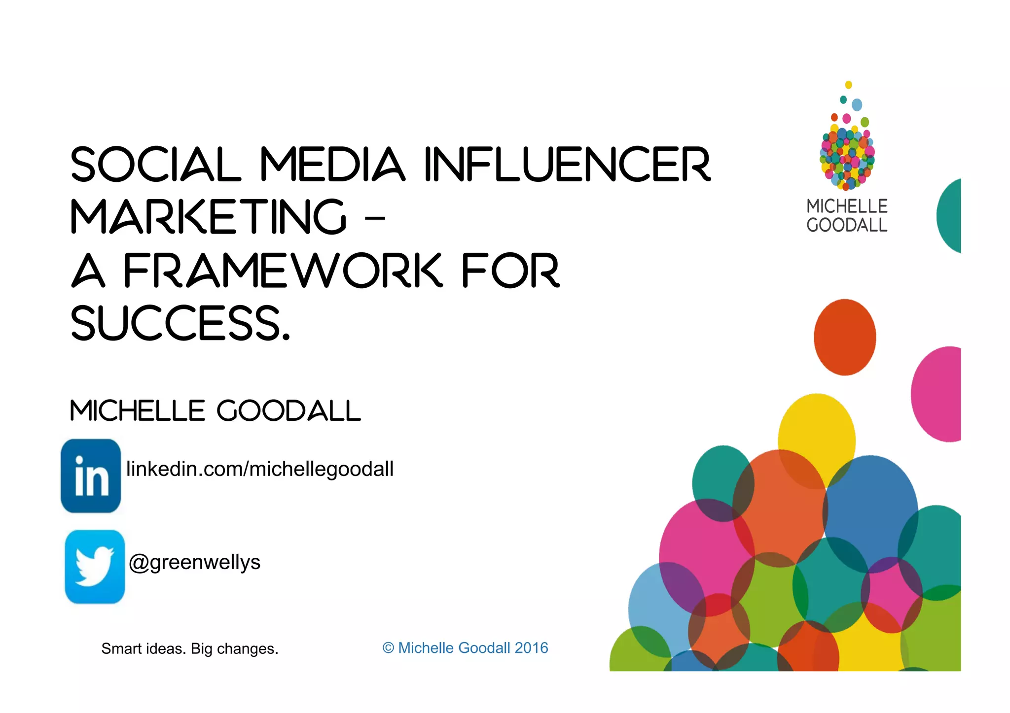 Social media influencer marketing a framework for success - michelle ...