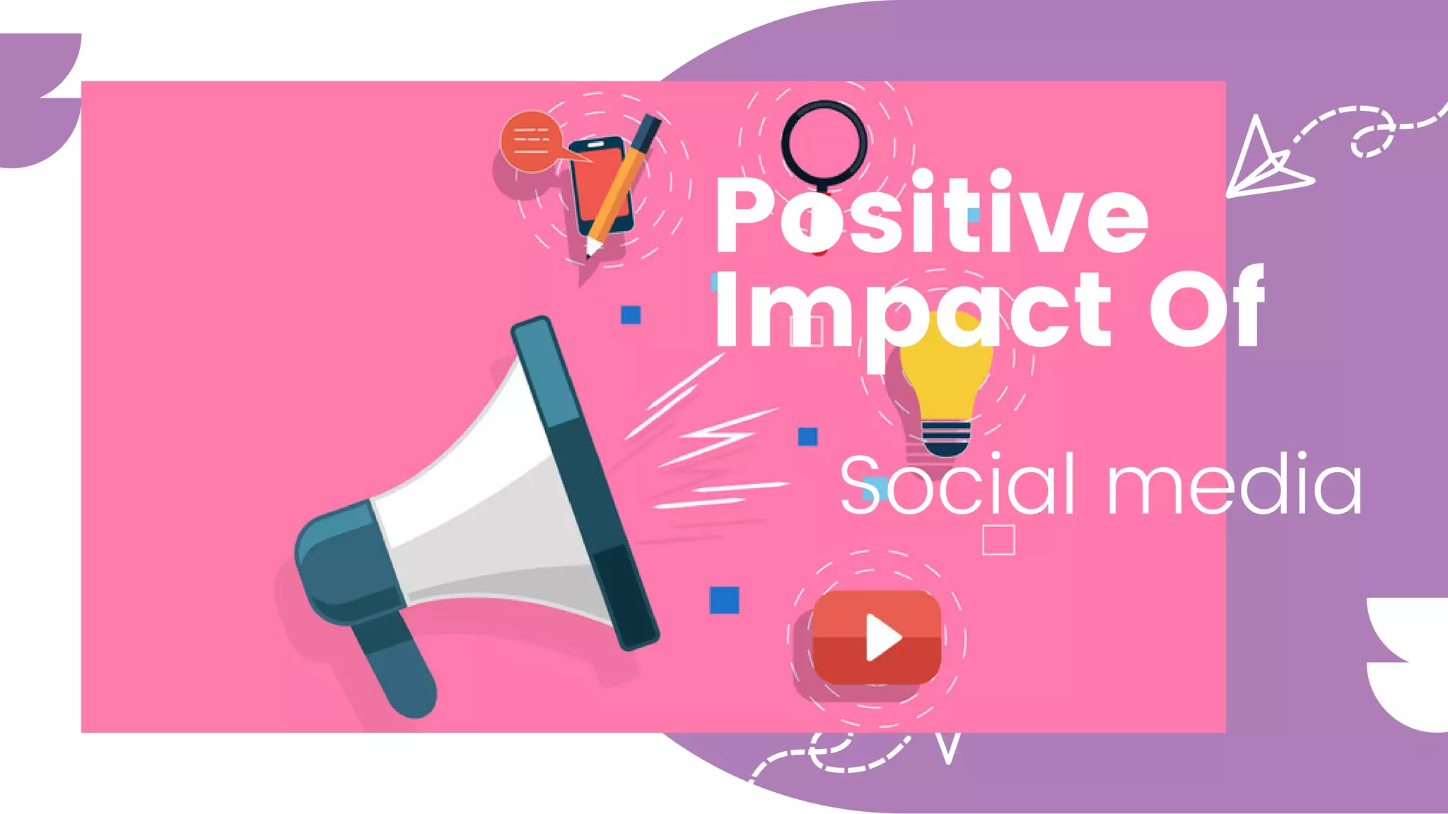 Positive impact of social media.pdf