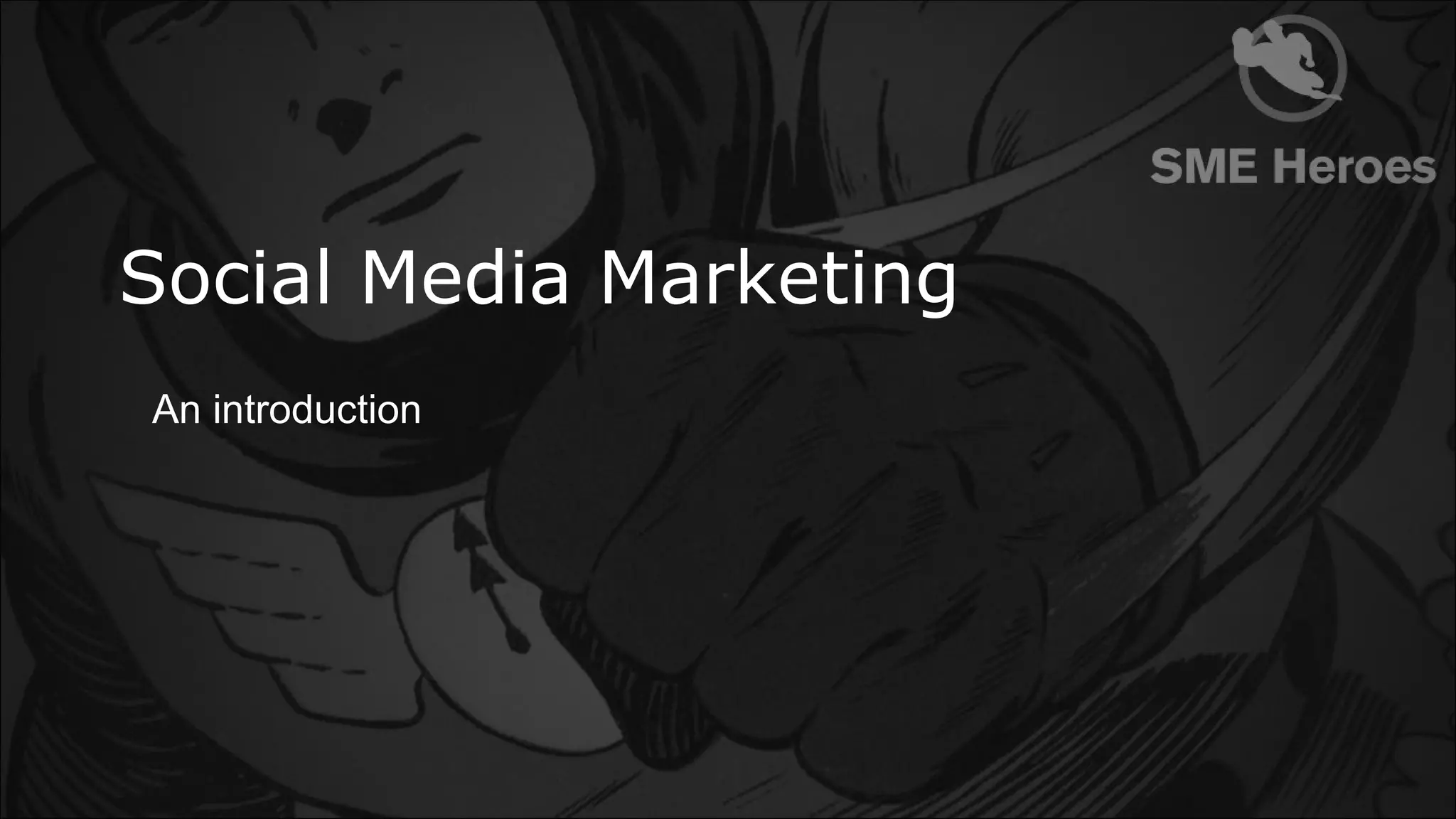 Social media marketing introduction slides | PPT