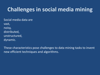 Social media mining PPT | PPTX