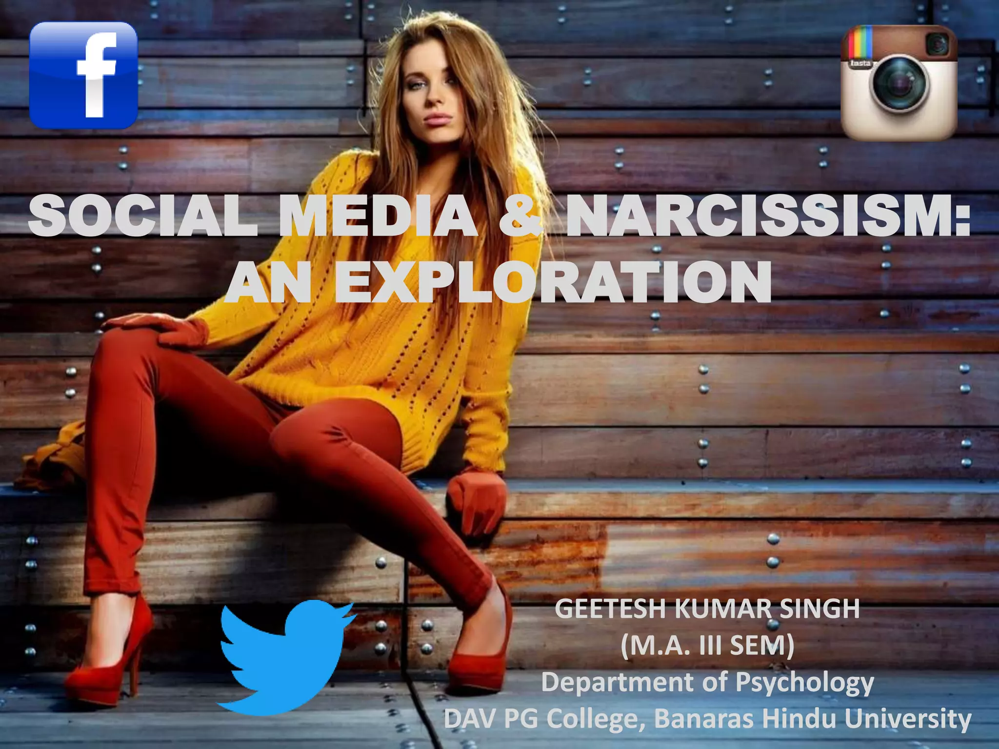 Social Media & Narcissism: An Exploration | PPSX