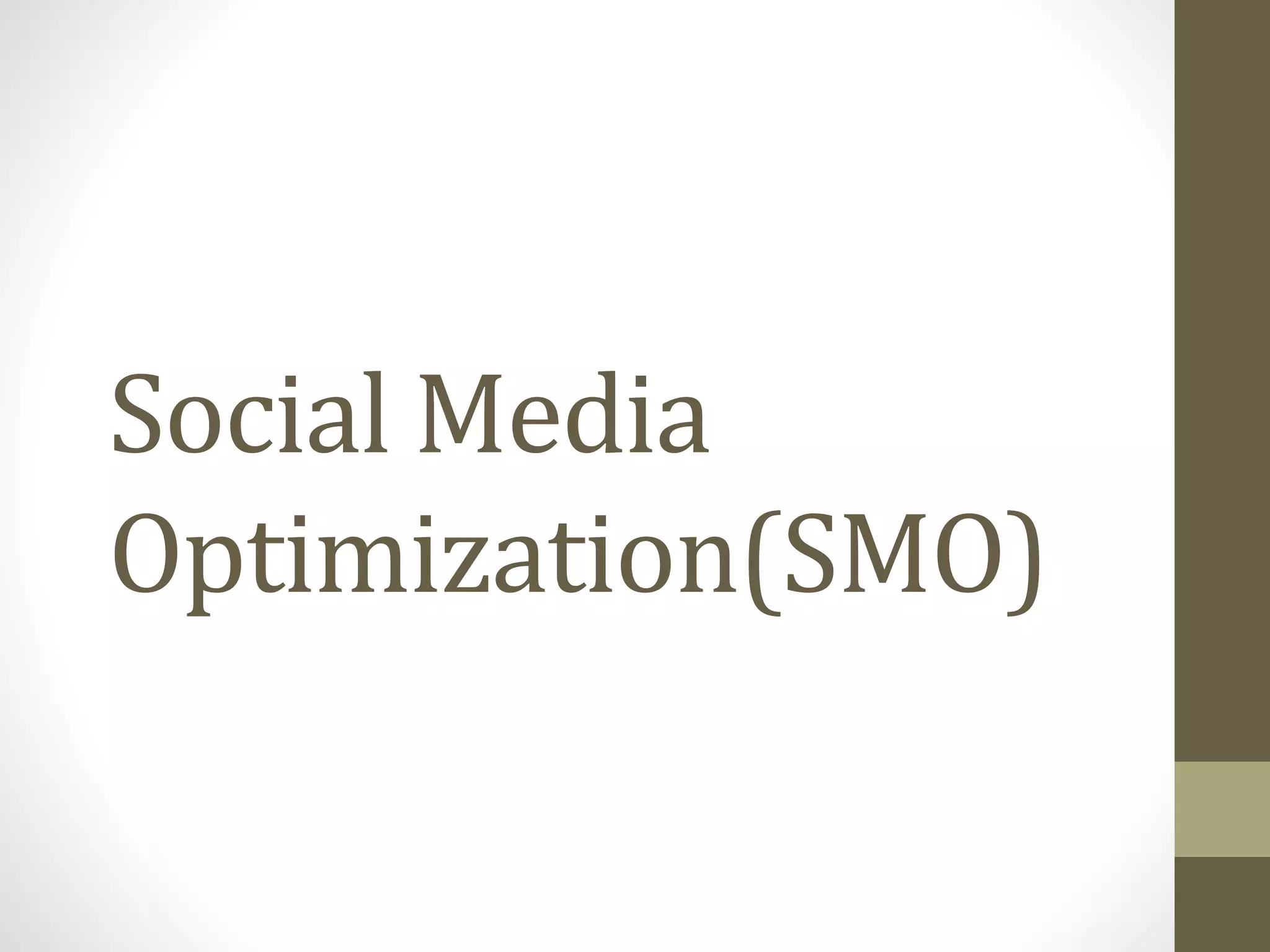 Social Media Optimization(SMO).pptx
